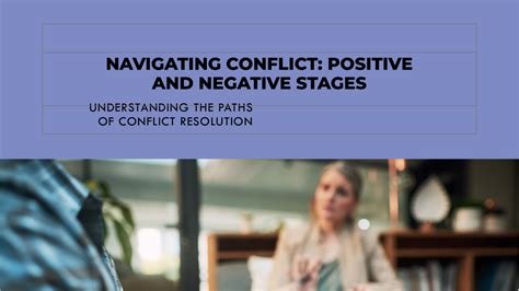 The Paths Of Conflict Resolution Positive And Negative Stages
