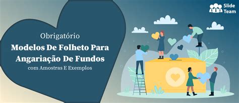Modelos De Folheto De Angariação De Fundos Obrigatórios Com Amostras E Exemplos