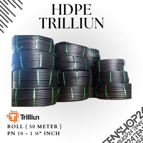 Jual Pipa Hdpe Trilliun 1 14 40mm Pn 10 Per 50m Kuat And Tahan Lama Pipa Air Minum Bersih