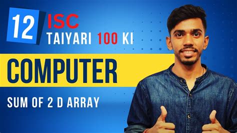 Sum Of Matrix Computer Class 12 Isc Java Programming Youtube