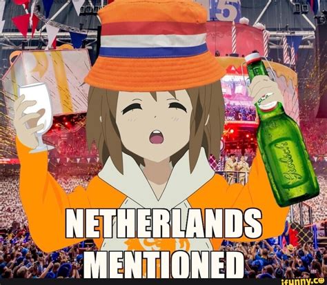 Netherlands Memes Best Collection Of Funny Netherlands Pictures On Ifunny