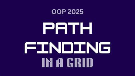 Itu Oop Ai 24 Lab01 Path Finding Without Recursion Youtube