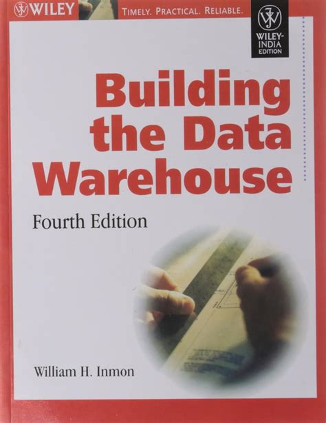 Building The Data Warehouse 4th Edition Wh Inmon 9788126506453