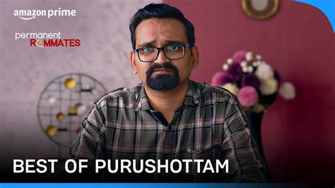 Best Of Purushottam Ft Deepak Kumar Mishra Permanent Roomates