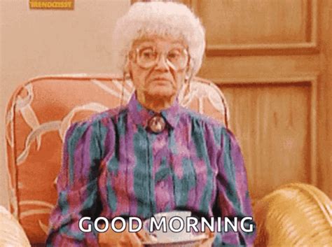 Good Morning Grumpy Old Man  Grumpy Old Man