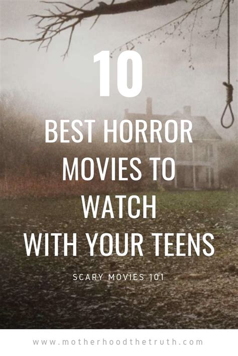 Best Horror Movies To Introduce Your Teen To Scary Movies Best Horror