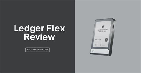 Ledger Flex Review 2025 Is This Cold Wallet Worth Buying