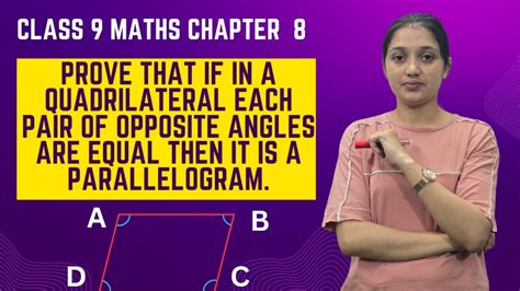 Theorem 85 In A Quadrilateral Each Pair Of Opposite Angles Are Equal