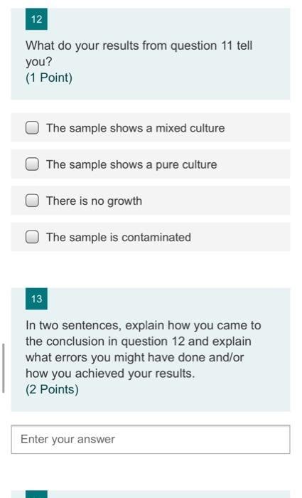 Solved 15 A Subculturing Experiment Was Assigned For Aziz In