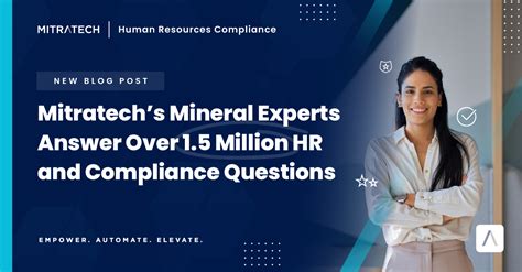 Mitratechs Mineral Experts Answer Over 15 Million Hr And Compliance
