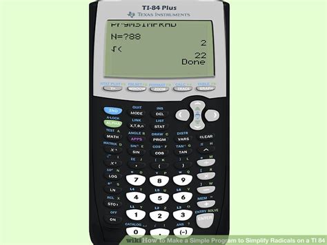How To Make A Simple Program To Simplify Radicals On A Ti 84