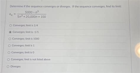 solved determine if the sequence converges or diverges if