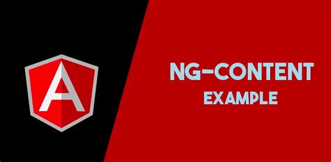Understanding Ng Content In Angular Nashtech Blog