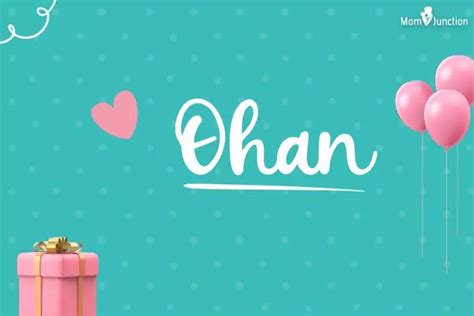 Explore Ohan Meaning Origin And Popularity