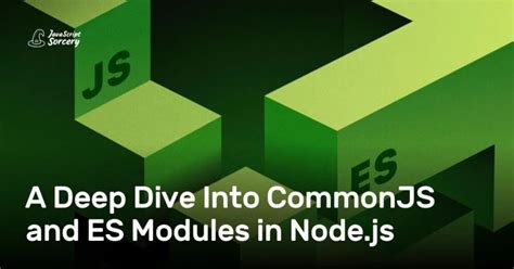 muhammad faizan on linkedin nodejs javascript esmodules commonjs