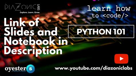 Webinar 1 Python 101 Includes Demo Of Teachable Machine Youtube