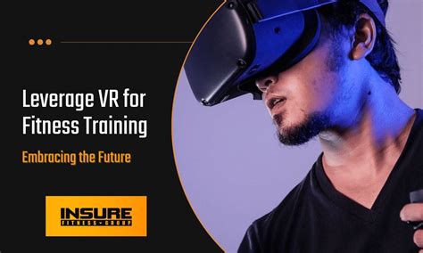 Vr Training For Fitness Instructors Engage Clients
