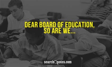 School Board Quotes Quotesgram