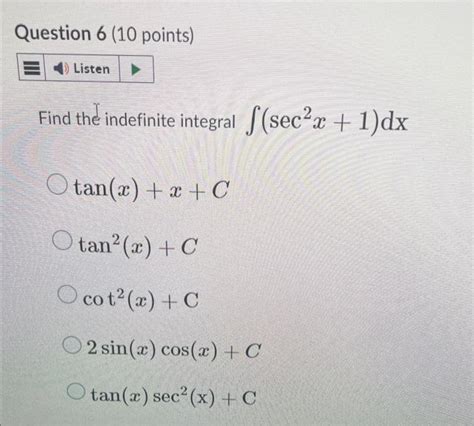Solved The Indefinite Integral ∫sec2x1dx