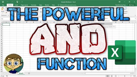 Using The Powerful And Function In Excel Youtube