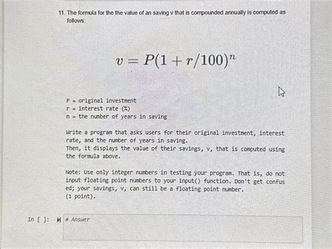 Solved The Formula For The The Value Of An Saving V That Is Chegg Com