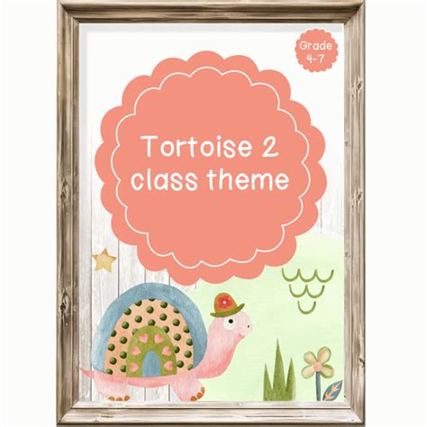 Intermediate Class Theme Tortoise 2 Clever Wolfee