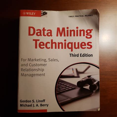 Data Mining Techniques By Gordon S Linoff Michael J A Berry