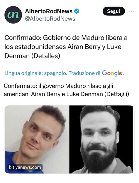 good news maduro government frees two us prisoners davide tavazza