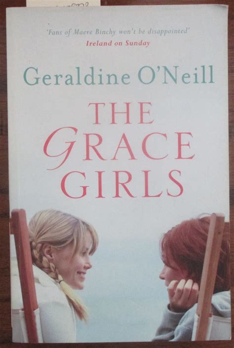Grace Girls The By Oneill Geraldine Good Soft Cover 2005 First Uk