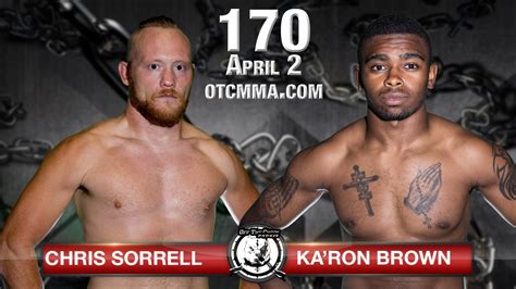 Otc11 Chris Sorrell Vs Karon Brown Youtube