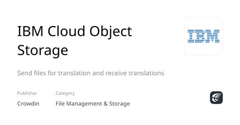 Ibm Cloud Object Storage Translate And Localize Your Files