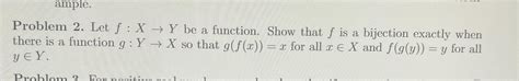 proving a function f is bijective iff it has an inverse function g r