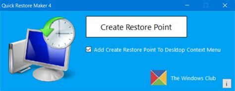 Quick Restore Maker Create A System Restore Point In 1 Click