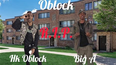Big A And Hk Oblock Got To Cocky And It Cost Them They Life Youtube