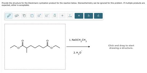 Solved Provide The Structure For The Dieckmann Cyclization