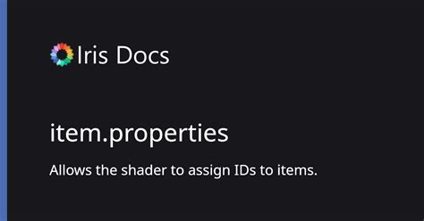 item properties iris docs