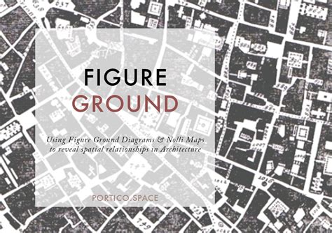Architectural Drawings The Figure Ground — Portico