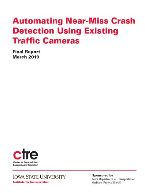 Automating Near Miss Crash Detection Using Existing Traffic Cameras