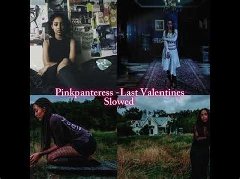 Pinkpantheress Last Valentines Slowed Youtube