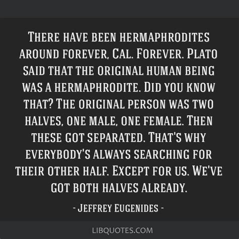 There Have Been Hermaphrodites Around Forever Cal