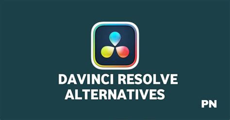 Best DaVinci Resolve Alternatives Free Paid