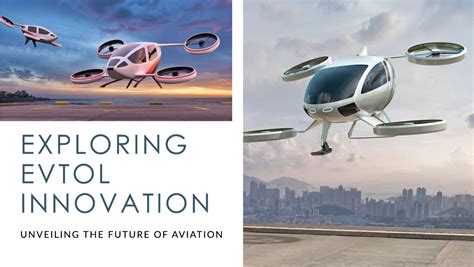 The Dawn Of Electric Aviation A Deep Dive Into Evtol Technology