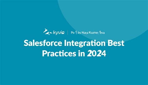 Full Guide To Salesforce Integration Best Practices In 2024