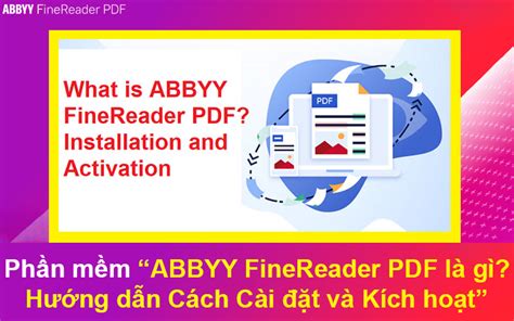 Phần Mềm Abbyy Finereader Pdf Là Gì Hướng Dẫn Cách Cài đặt Và Kích