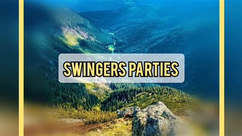 Swingers Parties Youtube