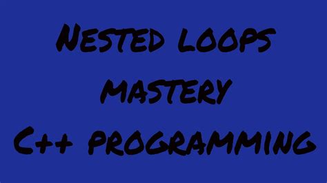 Nested Loops Mastery C Programming Youtube