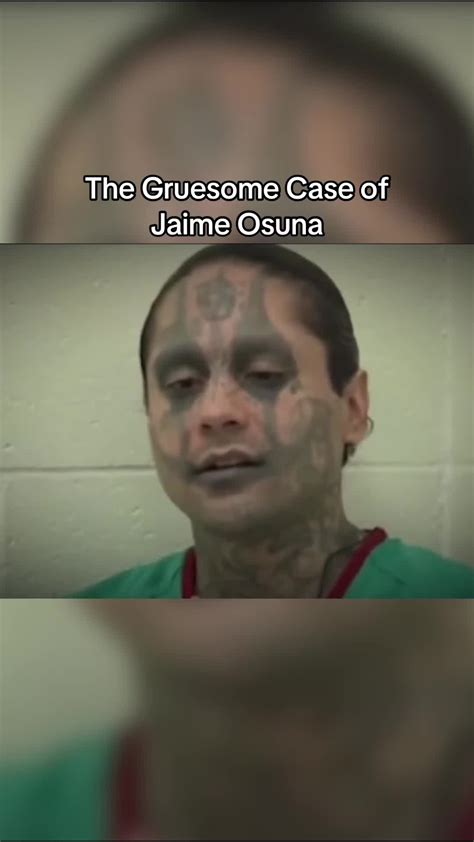 El Caso Horrendo De Jaime Osuna Tiktok