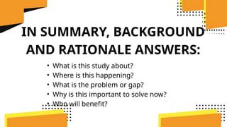 Background And Rationale Research Ppptx