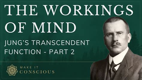 Jungs Transcendent Function The Directedness Of Mind Part 2 Youtube