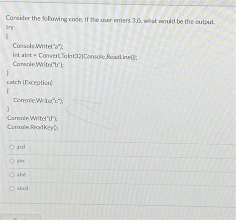 solved consider the following code if the user enters 3 0